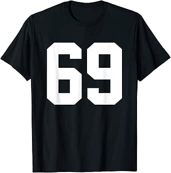 Amazon.com: #69 Team Sports Jersey Number Front & Back Player / Fan Tee ...