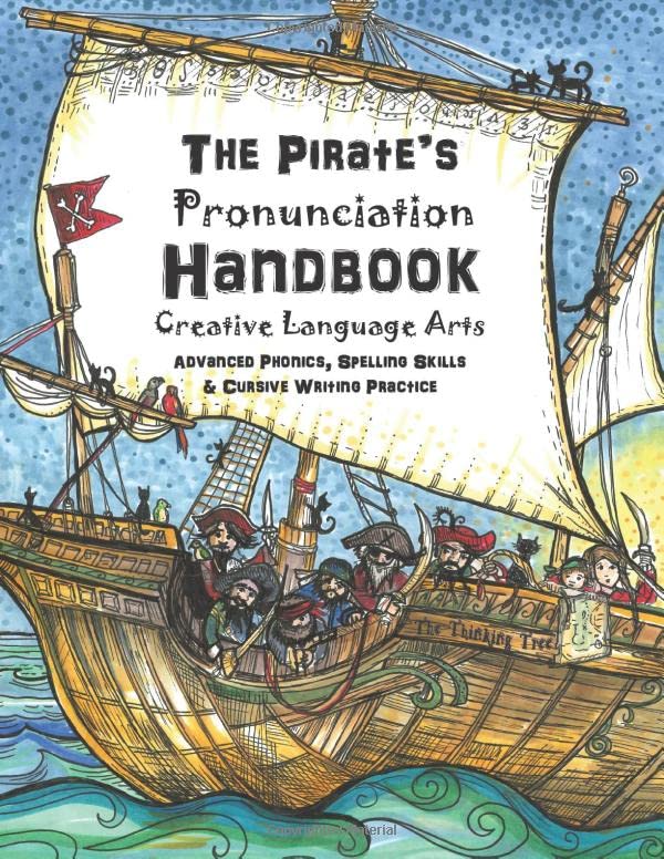 The Pirate's Pronunciation Handbook - Creative Language Arts: Advanced ...