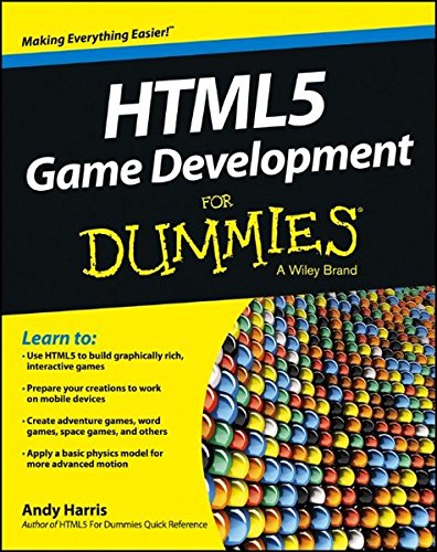 HTML5 Game Development For Dummies: 9781118074763: Computer Science ...