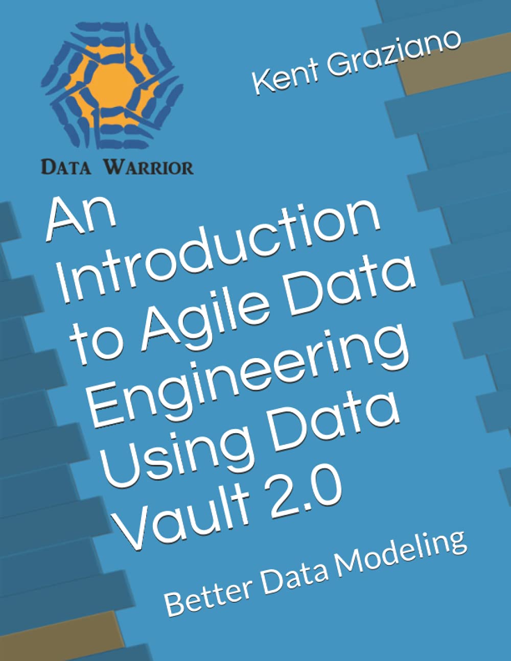 Mua An Introduction to Agile Data Engineering Using Data Vault 2.0 ...