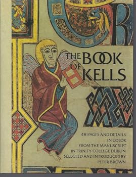 The Book of Kells by Peter R.L. Brown