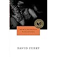 Bewilderment: New Poems and Translations (Phoenix Poets): Ferry, David ...