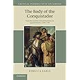 Amazon.com: The Body of the Conquistador: Food, Race and the Colonial ...
