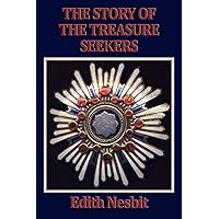 Amazon.com: The Story of the Treasure Seekers: 9781604596953: Nesbit, Edith: Books