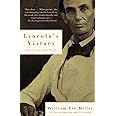Lincoln's Virtues: An Ethical Biography: Miller, William Lee ...