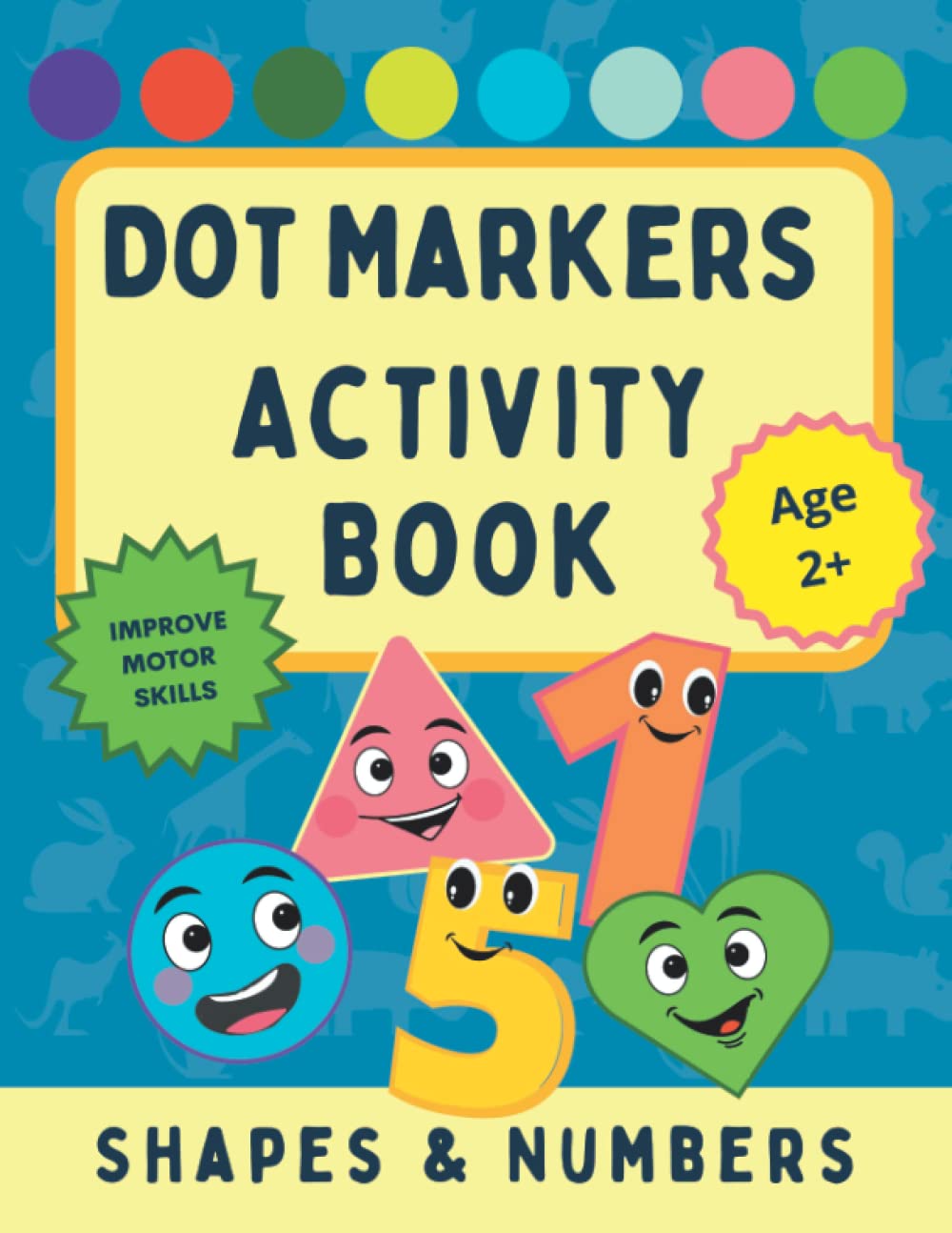 Mua Dot Markers Activity Book Shapes & Numbers: Do-A-Dot Coloring art ...