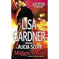 Maggie's Man: A Family Secrets Novel: Gardner, Lisa: 9780451465542 ...