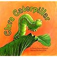 Clara Caterpillar: Edwards, Pamela Duncan, Cole, Henry: 9780060289959 ...