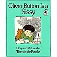 Oliver Button Is a Sissy: dePaola, Tomie: 9780156681407: Amazon.com: Books