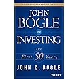 John Bogle on Investing: The First 50 Years (Wiley Investment Classics ...