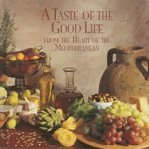 Download: A Taste of the Good Life (Mediterranean) by Saint Thomas ...