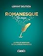 Amazon.fr - Romanesque - La folle aventure de la langue française ...