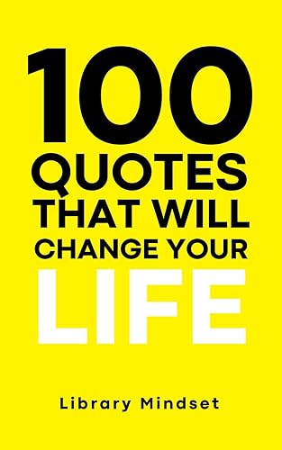 100 Quotes That Will Change Your life in Kuwait | Whizz Motivational