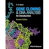 Gene Cloning and DNA Analysis: An Introduction: Brown, T. A ...
