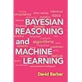 Bayesian Reasoning and Machine Learning: Barber, David: 8601400496688 ...