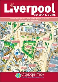 Liverpool 3D Map and Guide: Including the Hope Street Quarter: Amazon ...
