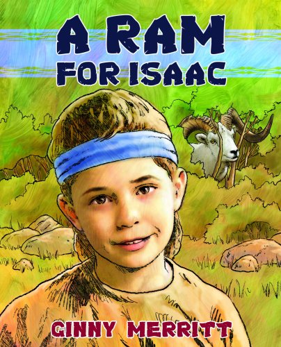 A Ram for Isaac: Ginny Merritt, Keith Neely: 9781591669838: Amazon.com ...