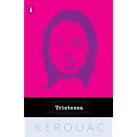 Amazon.com: Tristessa: 9780140168112: Kerouac, Jack, Saroyan, Aram: Books