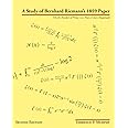 Amazon.com: A Study of Bernhard Riemann's 1859 Paper: 9798991493611 ...