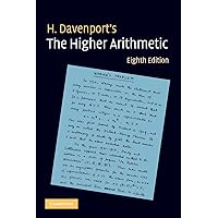 The Higher Arithmetic: An Introduction to the Theory of Numbers: Davenport, H.: 9780521722360 ...