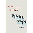 Final Spin: A Novel: Willink, Jocko: 9781250276858: Amazon.com: Books