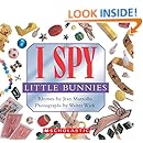 Amazon.com: I Spy Little Bunnies (9780439785358): Jean Marzollo, Walter ...