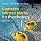 Statistics without Maths for Psychology: Amazon.co.uk: Dancey ...