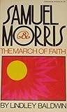 Samuel Morris: The African Boy God Sent to Prepare an American ...