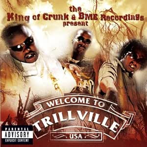Trillville, Lil Scrappy - King of Crunk & Bme Recordings Present ...