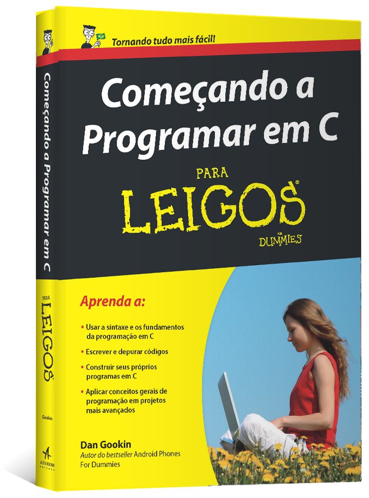 Começando a Programar em C Para Leigos PDF Dan Gookin