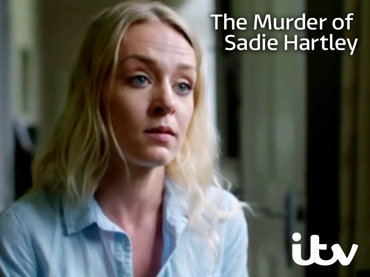 Watch The Murder of Sadie Hartley | Prime Video
