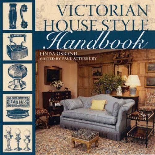 Victorian House Style Handbook: Osband, Linda: 9780715327050: Amazon ...