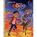 Coco Big Golden Book (Disney/Pixar Coco): Malin Alegria, The Disney ...