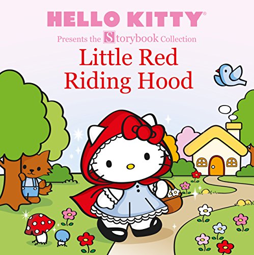 Hello Kitty Presents the Storybook Collection: Little Red Riding Hood ...