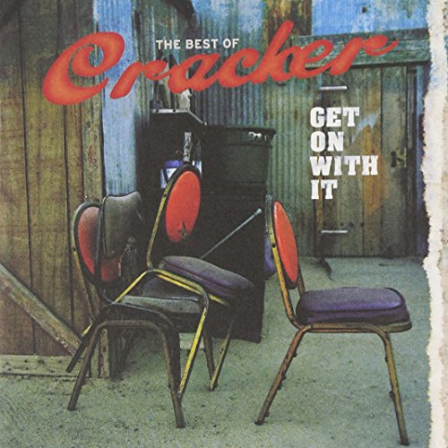 Release “Get On With It: The Best of Cracker” by Cracker - MusicBrainz