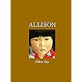 Allison: Say, Allen: 9780618495375: Amazon.com: Books
