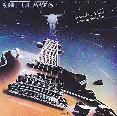 OUTLAWS - Ghost Riders (Plus 4 Bonus Tracks) - Amazon.com Music