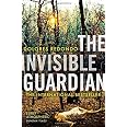 The Invisible Guardian