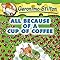 Amazon.com: All Because of a Cup of Coffee (Geronimo Stilton, No. 10 ...