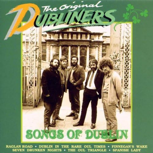 Songs of Dublin - Dubliners, the