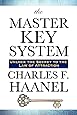The Master Key System by Charles, F. Haanel: Charles F. Haanel ...
