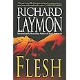 Flesh: Laymon, Richard: 9781477806555: Amazon.com: Books