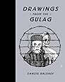 Danzig Baldaev: Drawings from the Gulag: Murray, Damon, Sorrell ...