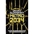 Metro 2034: Glukhovsky, Dmitry: 9781473204300: Books - Amazon.ca