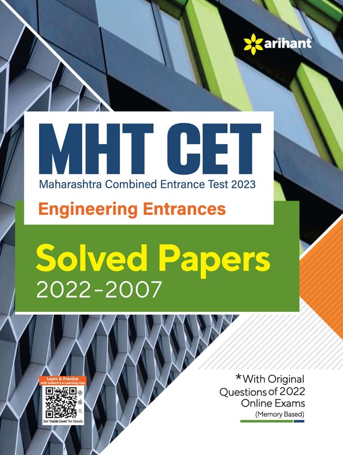 Arihant MHT CET Solved Papers ( MHT-CET Engineering Entrance Solved ...