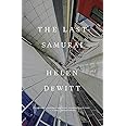 The Last Samurai: DeWitt, Helen: 9780811225502: Amazon.com: Books