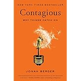 Contagious: Why Things Catch On: Berger, Jonah: 9781451686579: Amazon ...