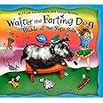Walter the Farting Dog: Trouble at the Yard Sale: Kotzwinkle, William ...