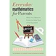 Amazon.com: Everyday Mathematics for Parents: What You Need to Know to ...