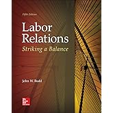Amazon.com: Labor Relations: Striking a Balance: 9781260260502: Budd ...